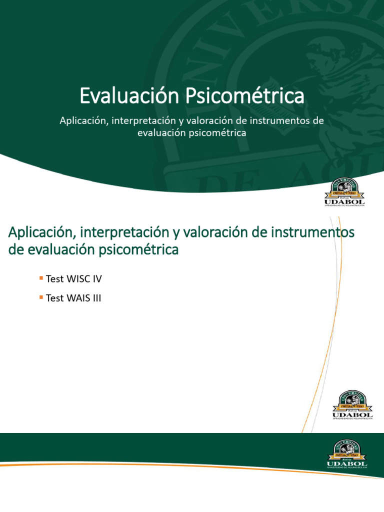(PSI-304) T7-11.1 WISC IV y WAIS III - Aplicación, Interpretación y Valoración de Instrumentos ...
