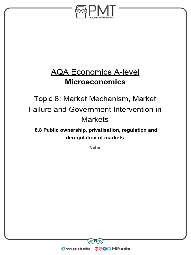 Public ownership, privatisation, regulation and deregulation of markets ...