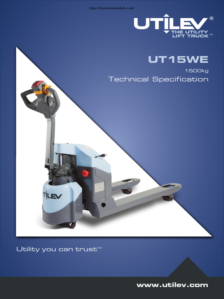 UT15WE Pedestrian Pallet Truck Specs | PDF | Truck | Forklift