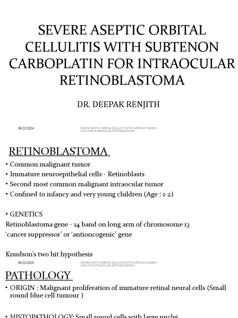 Severe Aseptic Orbital Cellulitis With Subtenon Carboplatin For ...