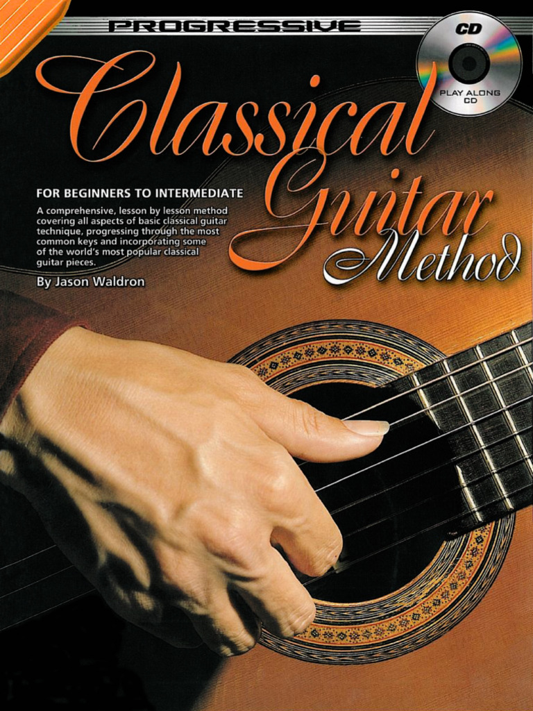 Classical Guitar Method - Jason Waldron | PDF