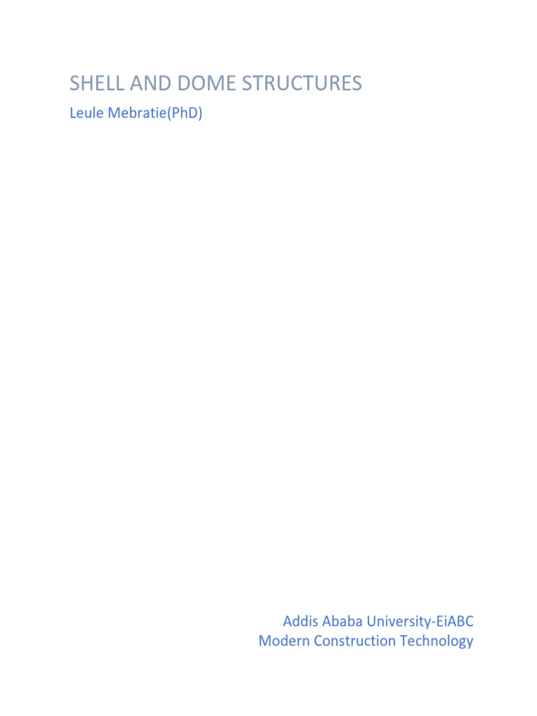 Shell and Dome - Lecture Note - 2023 | PDF | Dome | Vault (Architecture) Shell and Dome - Lecture Note - 2023 | PDF | Dome | Vault (Architecture)