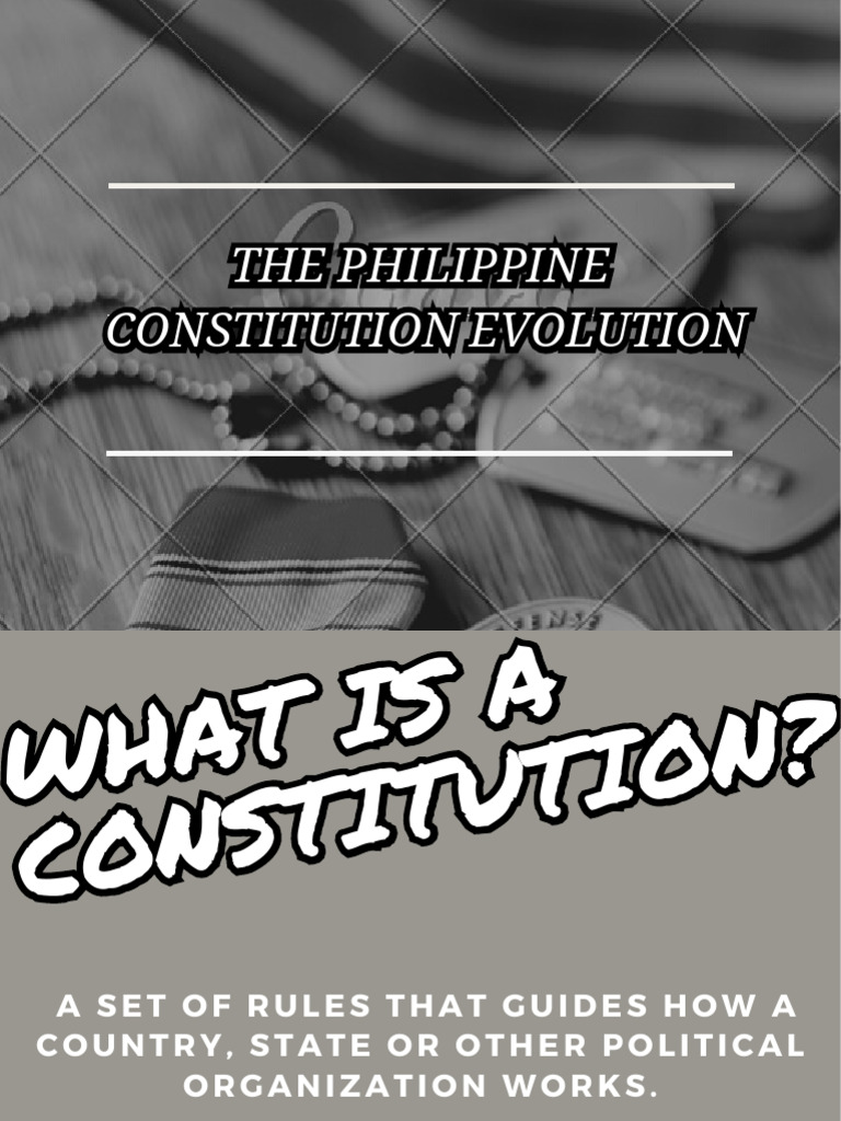 The Philippine Constitution Evolution | PDF | President Of The ...