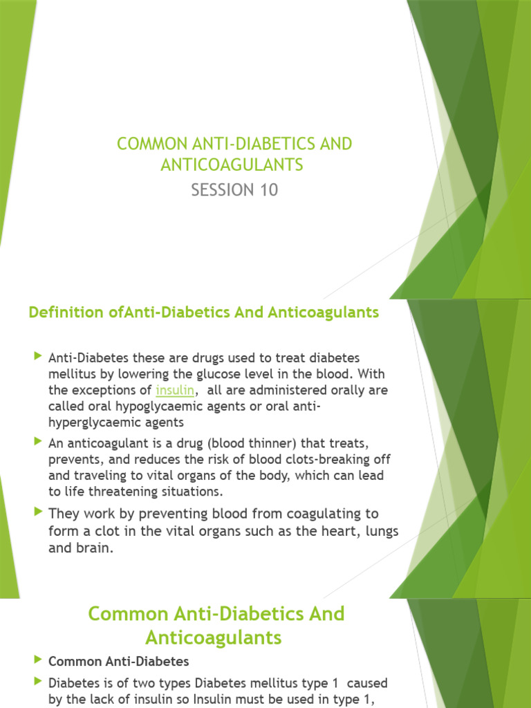 Common Anti-Diabetics and Anticoagulants | PDF | Diabetes | Insulin