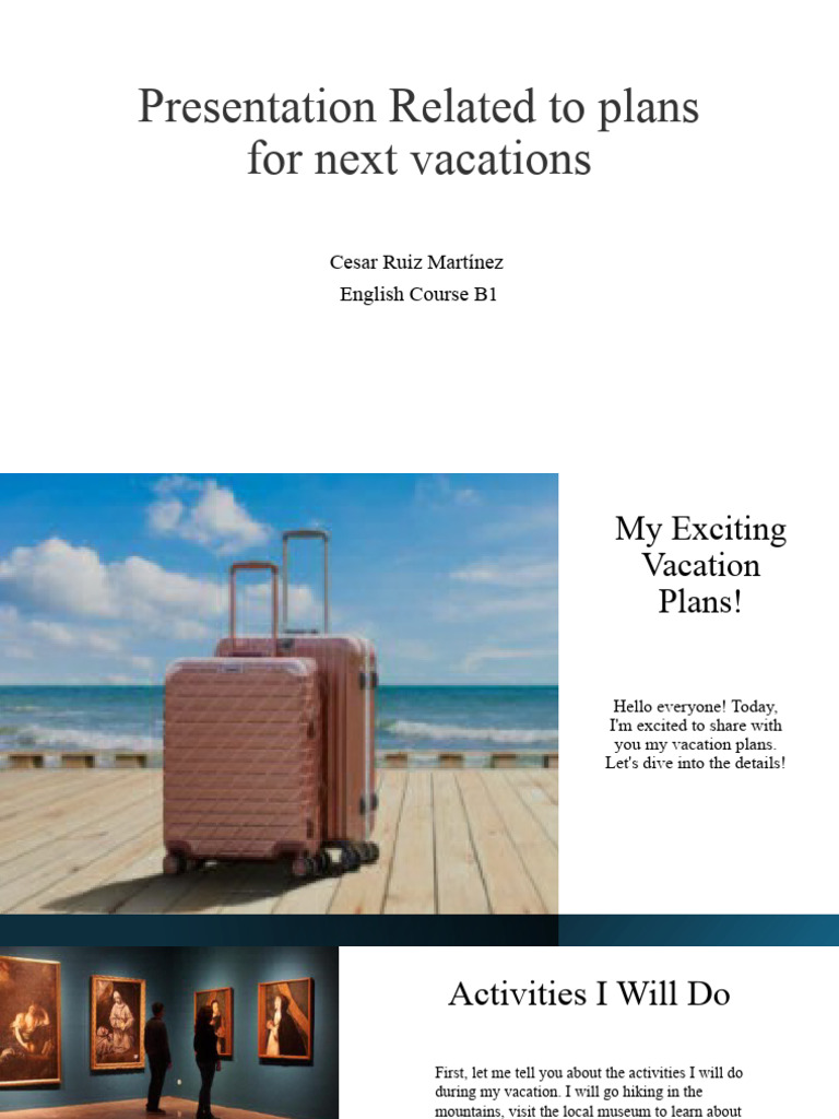 Presentation Related To Plans For Next Vacations | PDF | Foreign ...