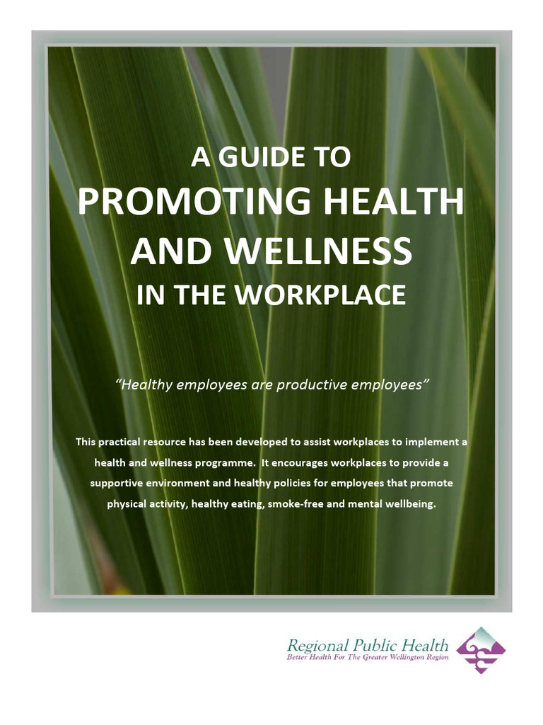 A Guide to Promoting Health and Wellness in the Workplace - Regional ...