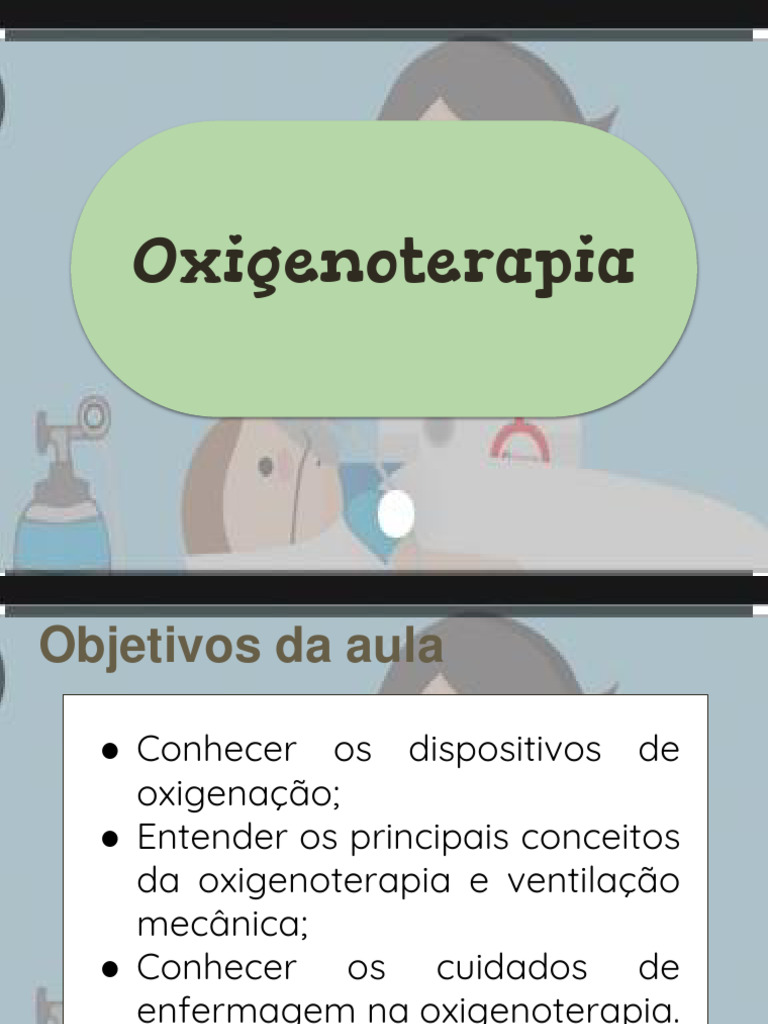 Aula Oxigenoterapia PDF | PDF | Oxigênio | Respiração