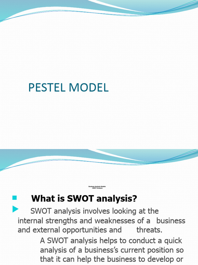 Pestel model | PDF | Swot Analysis | Forecasting
