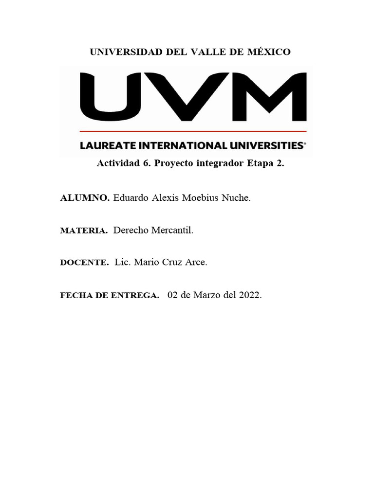 A6 Proyecto Integrador Etapa 2 Derecho Mercantil Uvm Compress | PDF | Ley común | Derecho civil ...