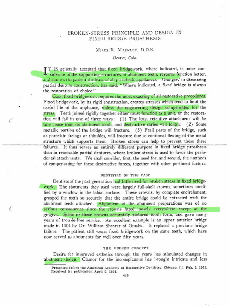 Markley, M.R. 1951 Broken Stress Principle and Design in Fixed Bridge ...