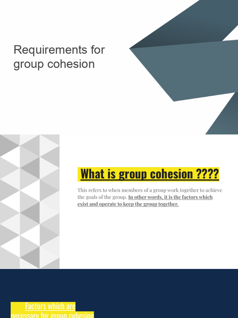 Requirements for group cohesion Power point | PDF | Goal | Group Cohesiveness