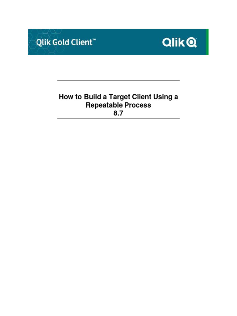 Gold Client 8 - 7 How To Build A Target Client Using A Repeatable ...