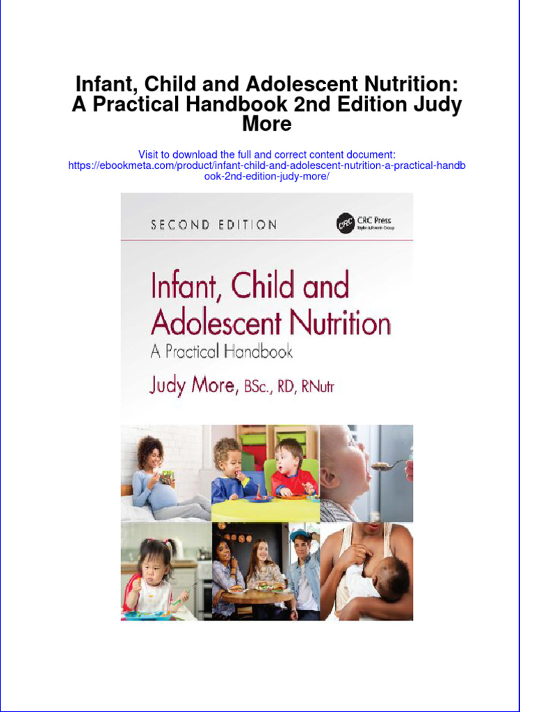 Infant, Child and Adolescent Nutrition: A Practical Handbook 2nd ...