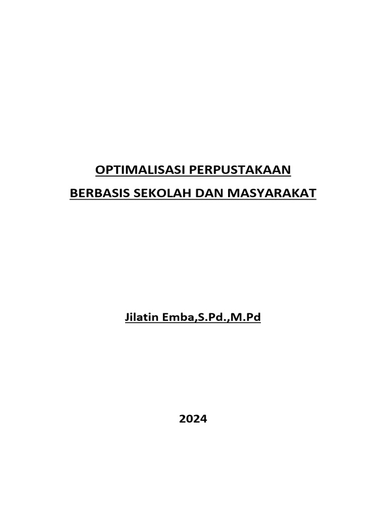 Optimalisasi Perpustakaan Berbasis Sekolah Dan Masyarakat | PDF