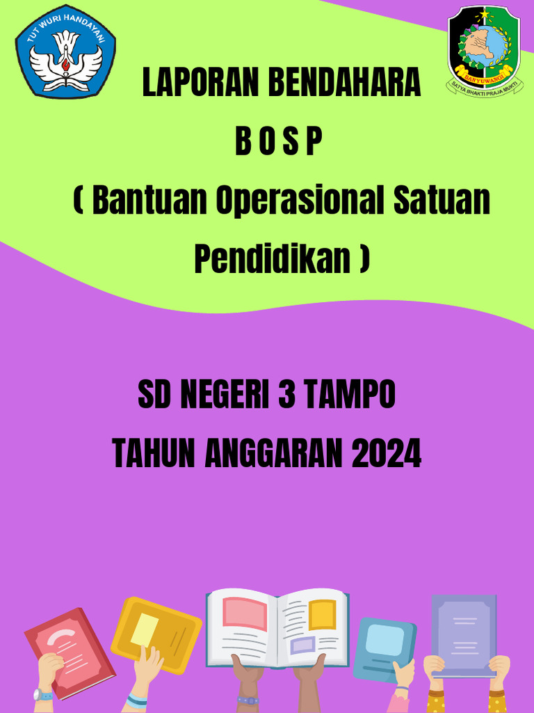 Laporan Bendahara Bosp - SDN 3 Tampo | PDF | Bisnis | Pengelolaan ...