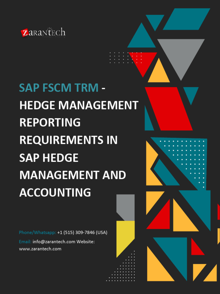 SAP FSCM TRM - Hedge Management Reporting Requirements - 2 | PDF | Fair ...