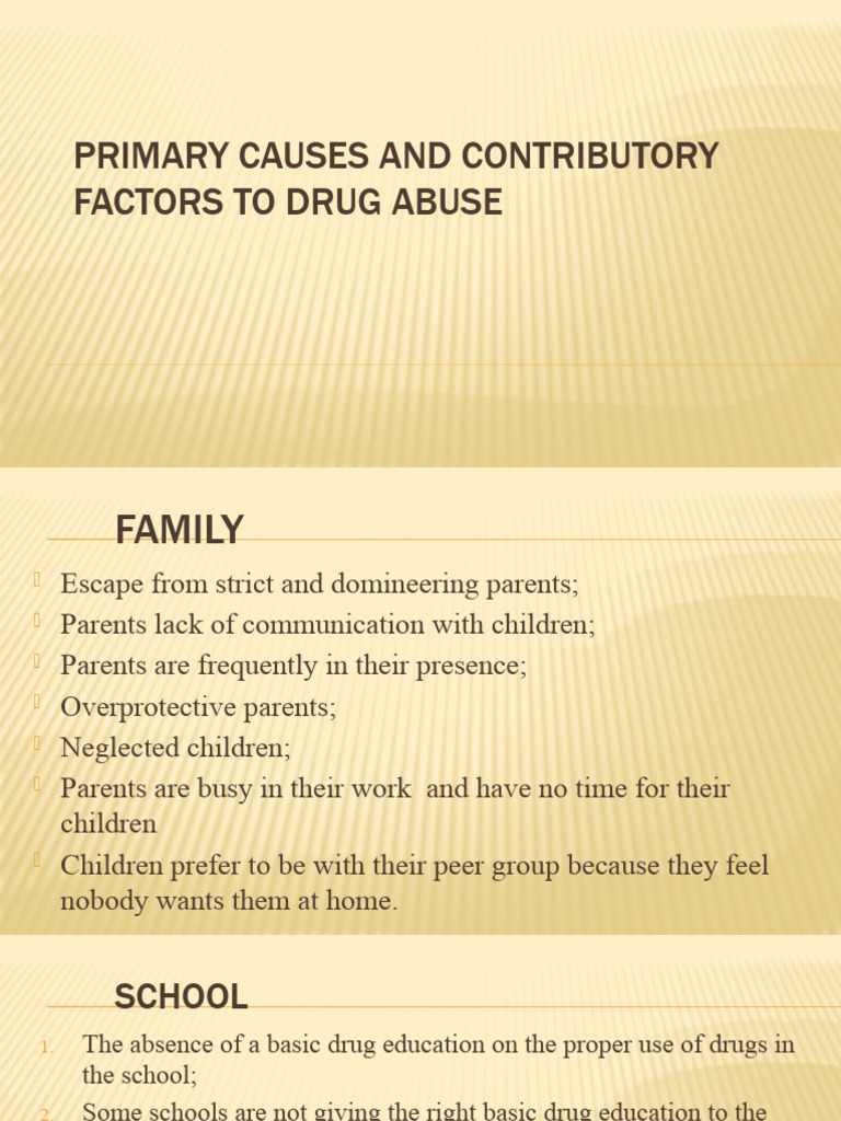Primary Causes and Contributory Factors To Drug Abuse | PDF | Substance ...