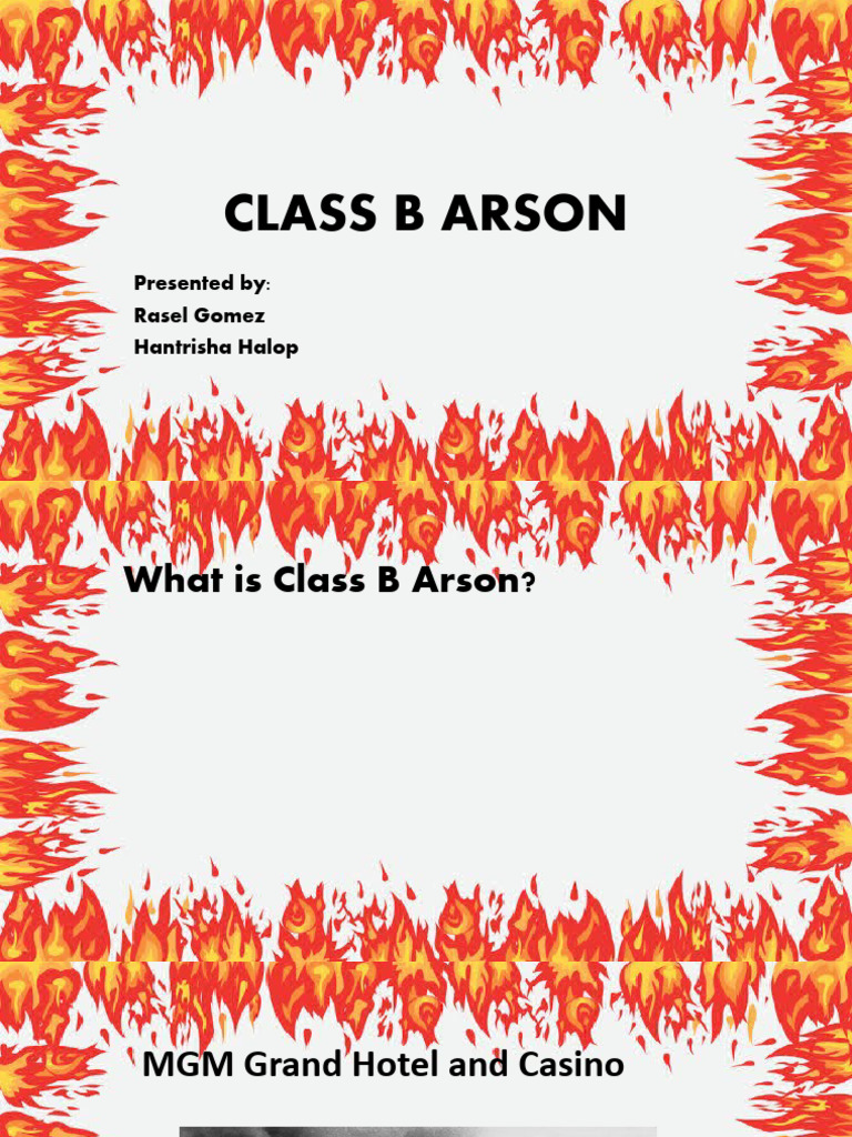 Class B Arson | PDF | Hazards | Fires
