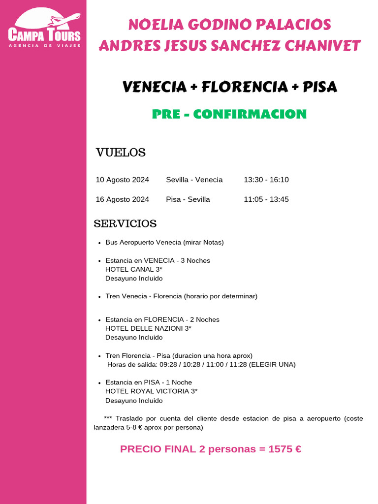 NOELIA. Pre-Confirmacion Viaje Venecia, Florencia y Pisa. Agosto 2024 | PDF | Agencia de viajes ...