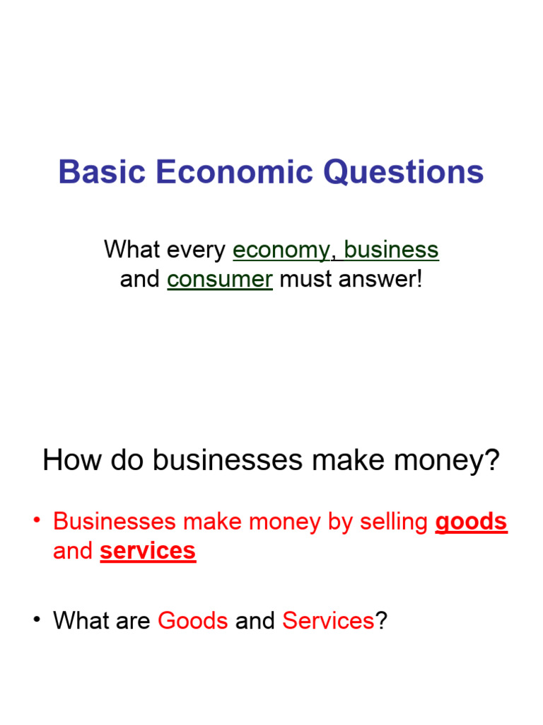 Basic Economic Questions | Download Free PDF | Pizza | Goods