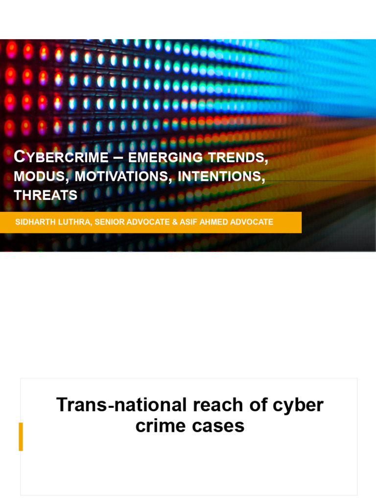 1.cybercrime - Emerging Trends, Modus, Motivations, Intentions, Threats ...