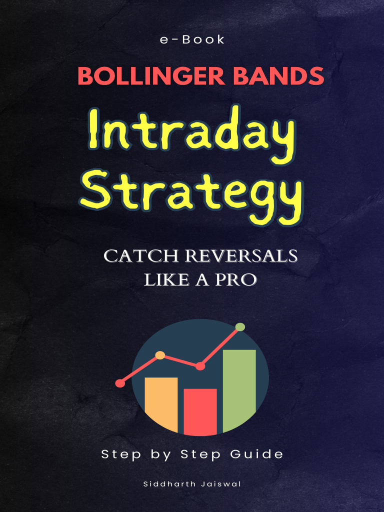 FREE Bollinger Bands Strategy | PDF | Financial Markets | Knowledge Economy FREE Bollinger Bands Strategy | PDF | Financial Markets | Knowledge Economy