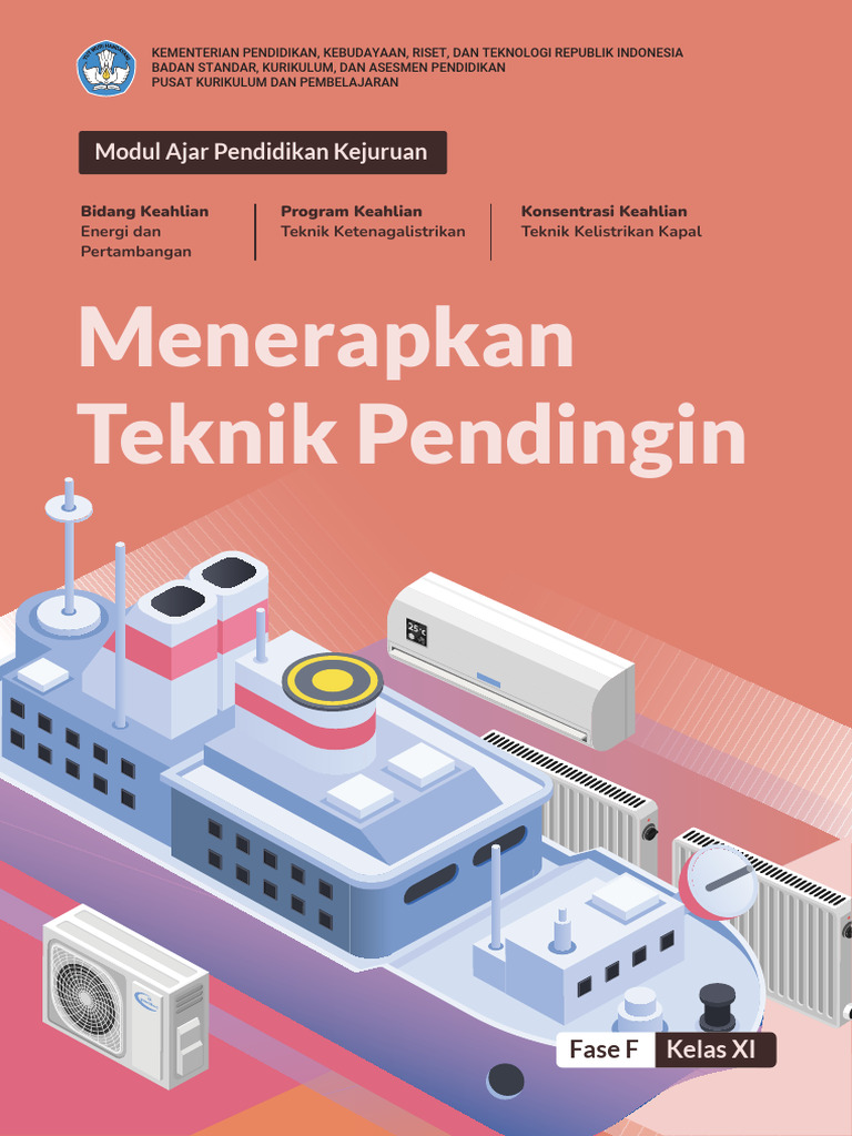Modul Ajar Teknik Kelistrikan Kapal - Menerapkan Teknik Pendingin - Fase F | PDF | Karier ...