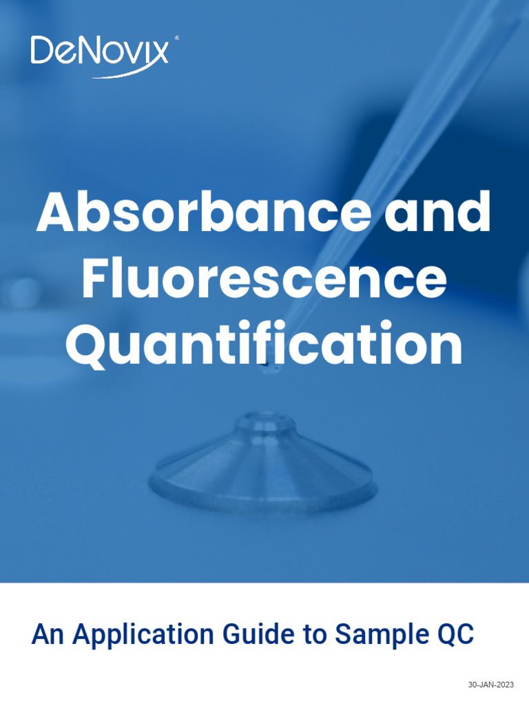 Absorbance Vs Fluorescence For Sample Quality Control Your Complete ...
