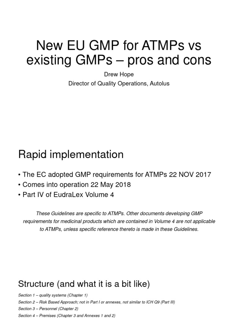 Pros and Cons of New GMP For Atmps Drew Hope | PDF