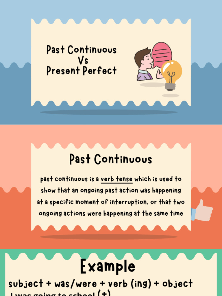 Present Perfect Vs Past Continuous 123 | PDF