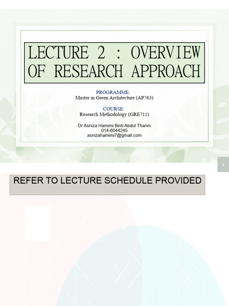 GAE711 Lecture 2 Overview of Research Approach | PDF | Methodology | Qualitative Research