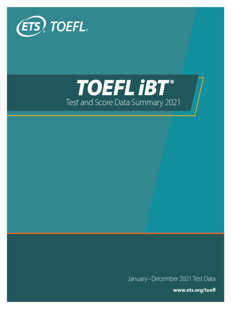 TOEFL Ibt Test Score Data Summary 2021 | PDF | Test Of English As A ...