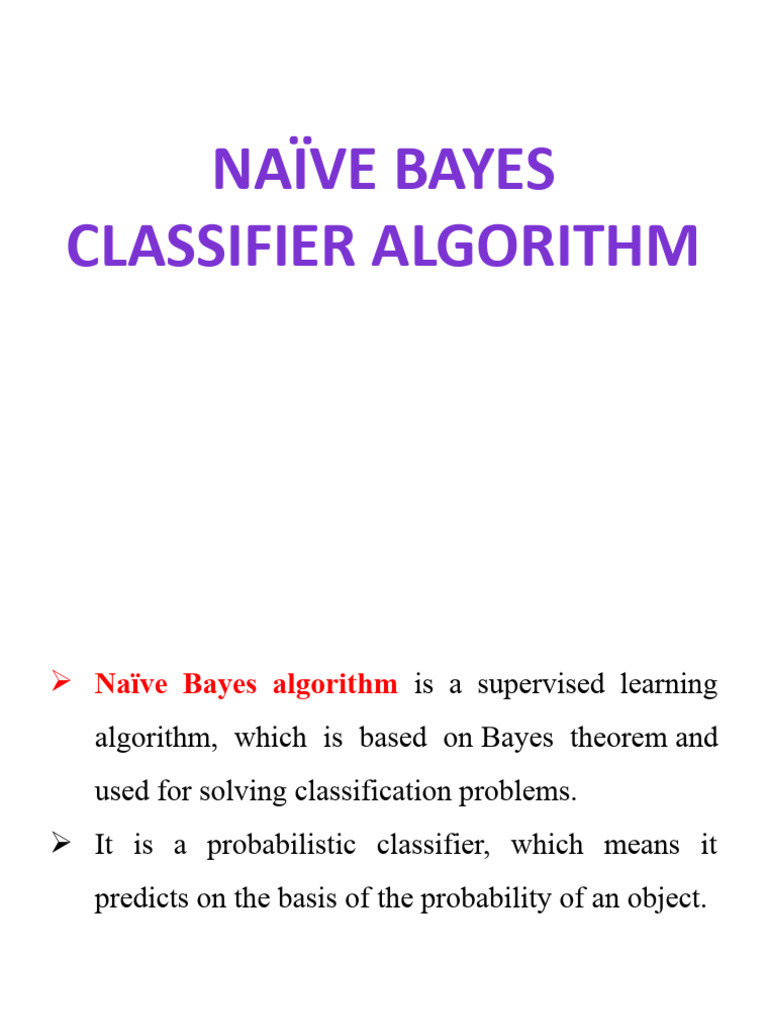 Naïve Bayes Classifier Algorithm | PDF