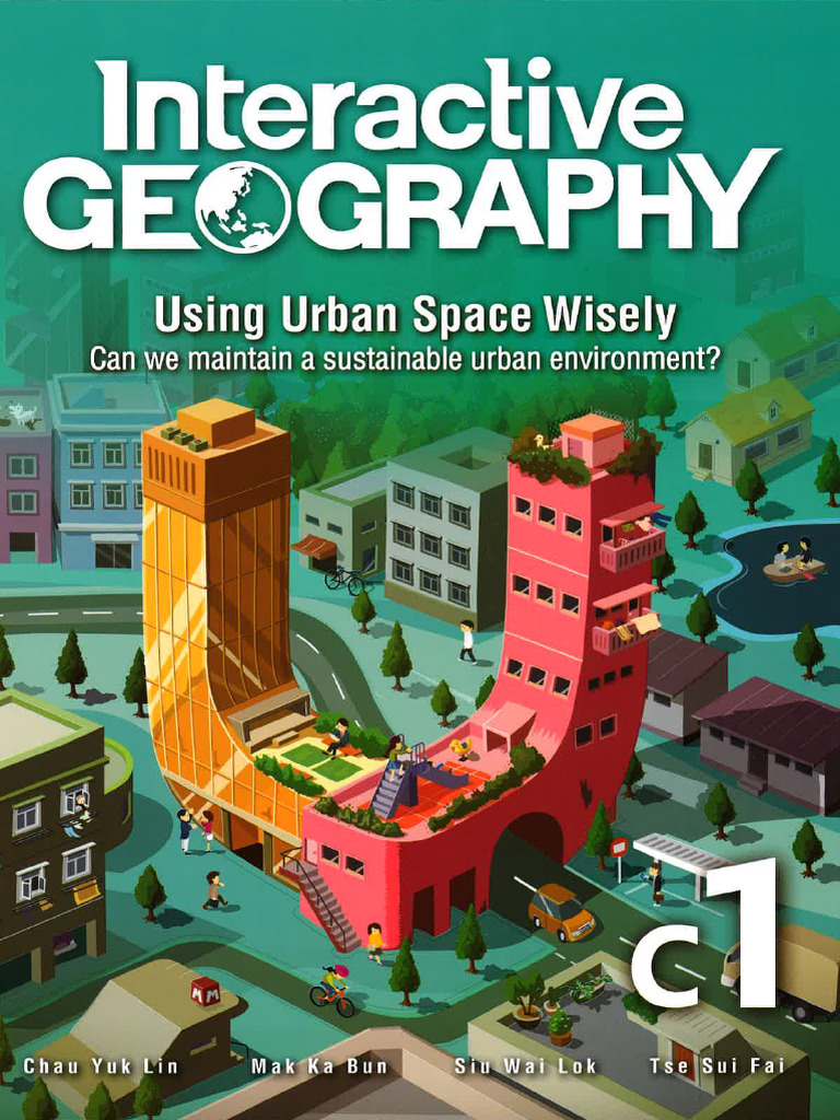 Interactive Geography Textbook CH 1 Using Urban Space Wisely | PDF