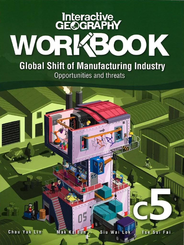 Interactive Geography Textbook CH 5 Global Shift of Manufacturing ...