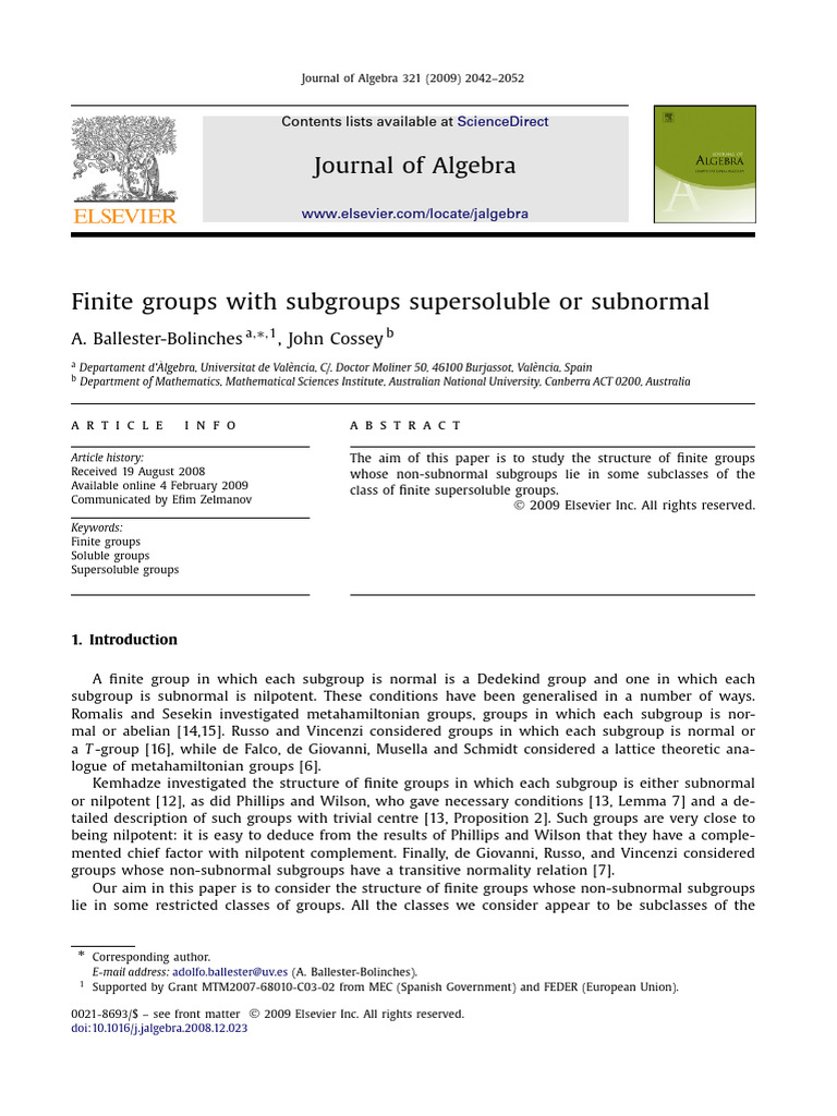 Finite Groups With Subgroups Supersoluble Or Subnormal A Ballester