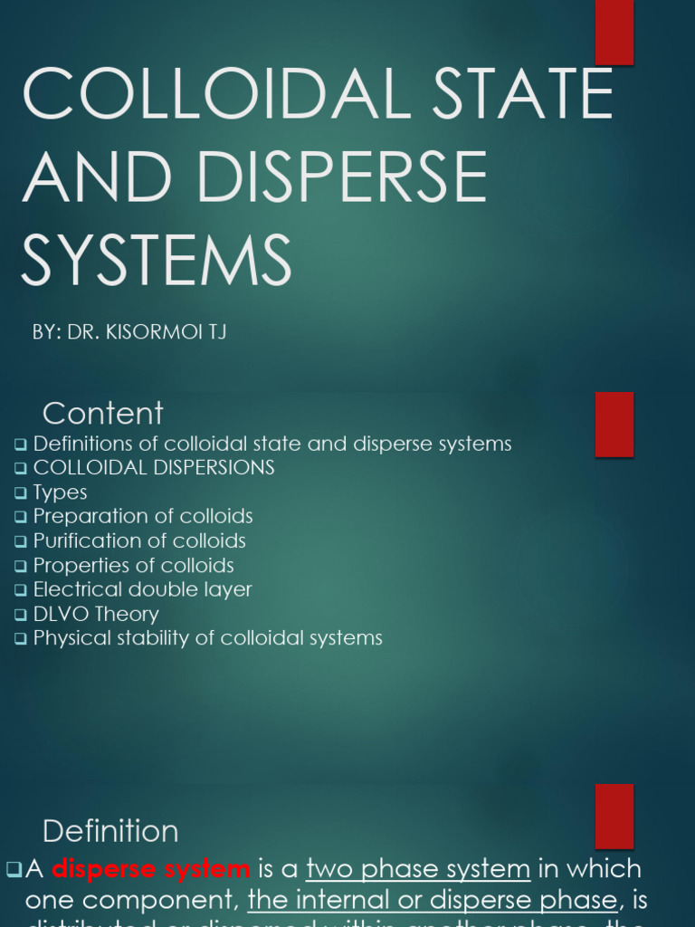 Topic 2 Colloidal States and Disperse Systems | PDF | Ion | Colloid