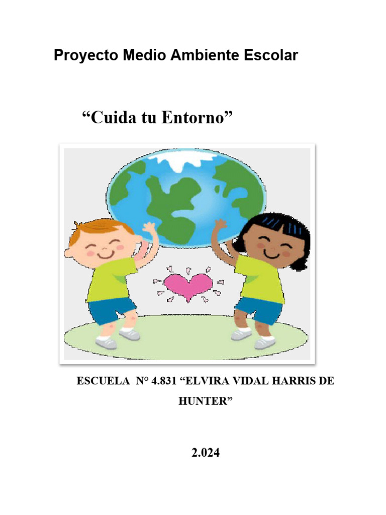Proyecto de Cuidado del Medio Ambiente Escolar | PDF | Residuos ...