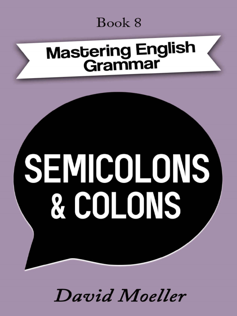 Mastering English Grammar - Semicolons and Colons (1) | Download Free ...