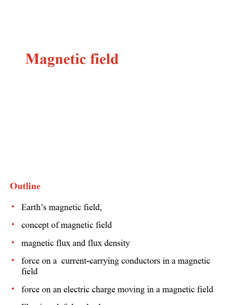 Week6 Magnetic Field | PDF | Magnetic Field | Force