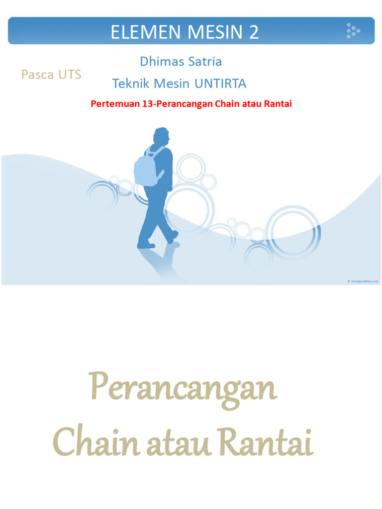 Pertemuan 13-Perancangan Chain Atau Rantai | PDF | Metode & Bahan Ajar