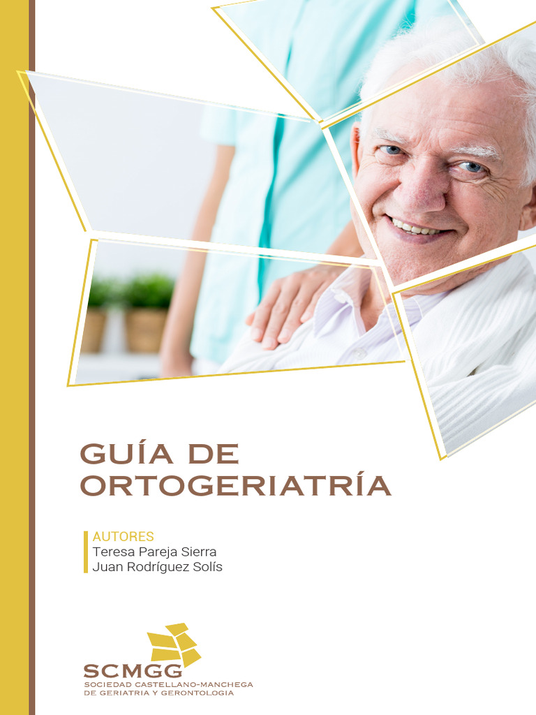 GUIA DE ORTOGERIATRIA SCMGG Def Con Isbn | PDF | Osteoporosis | Cirugía