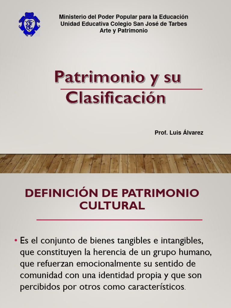 Patrimonio y Su Clasificación Version 2 | PDF | Patrimonio cultural | Bienes (Ley)