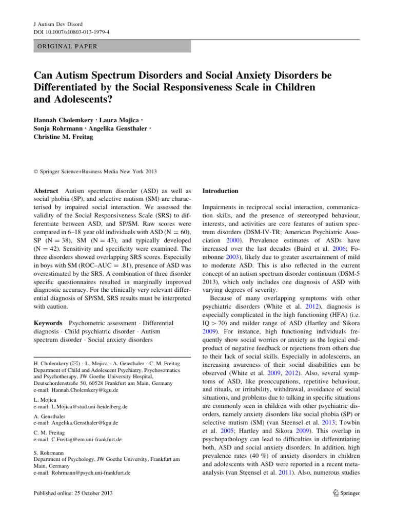 Can Autism Spectrum Disorders and Social Anxiety Disorders Be Differentiated by The Social ...