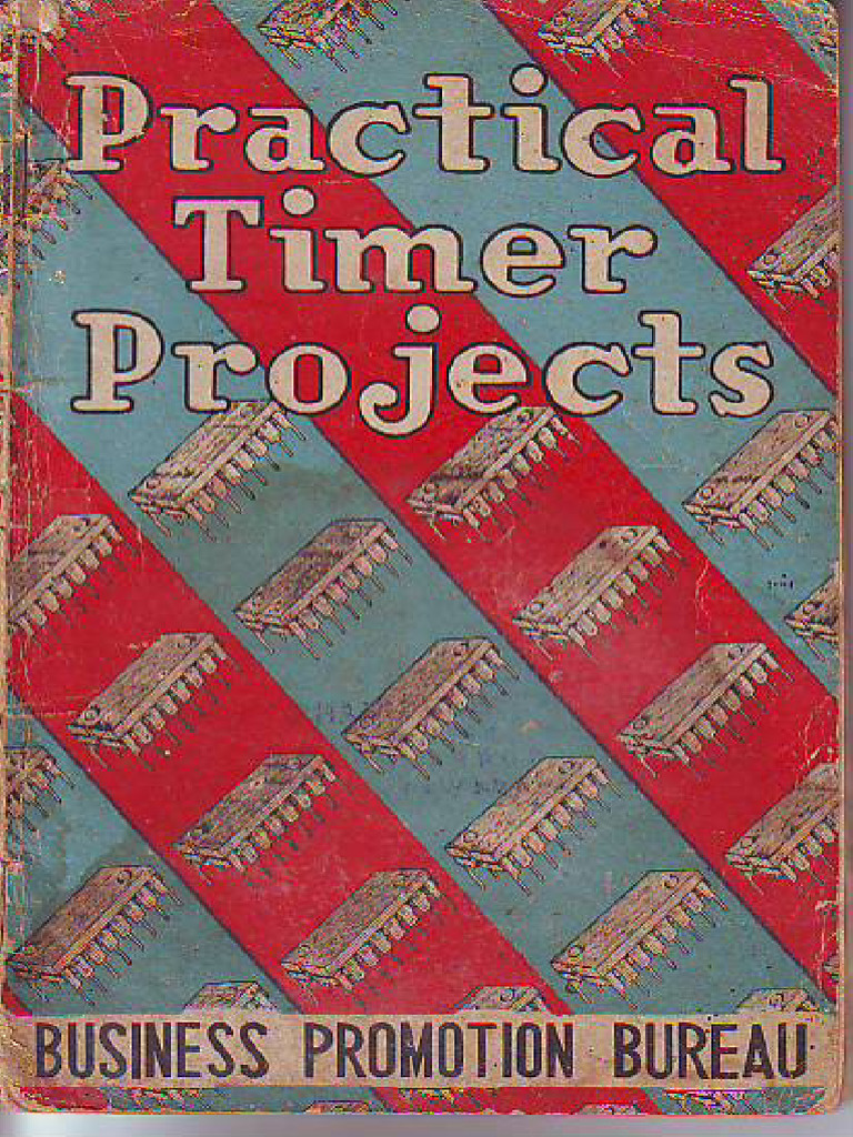 Practical 555 Timer Projects | PDF