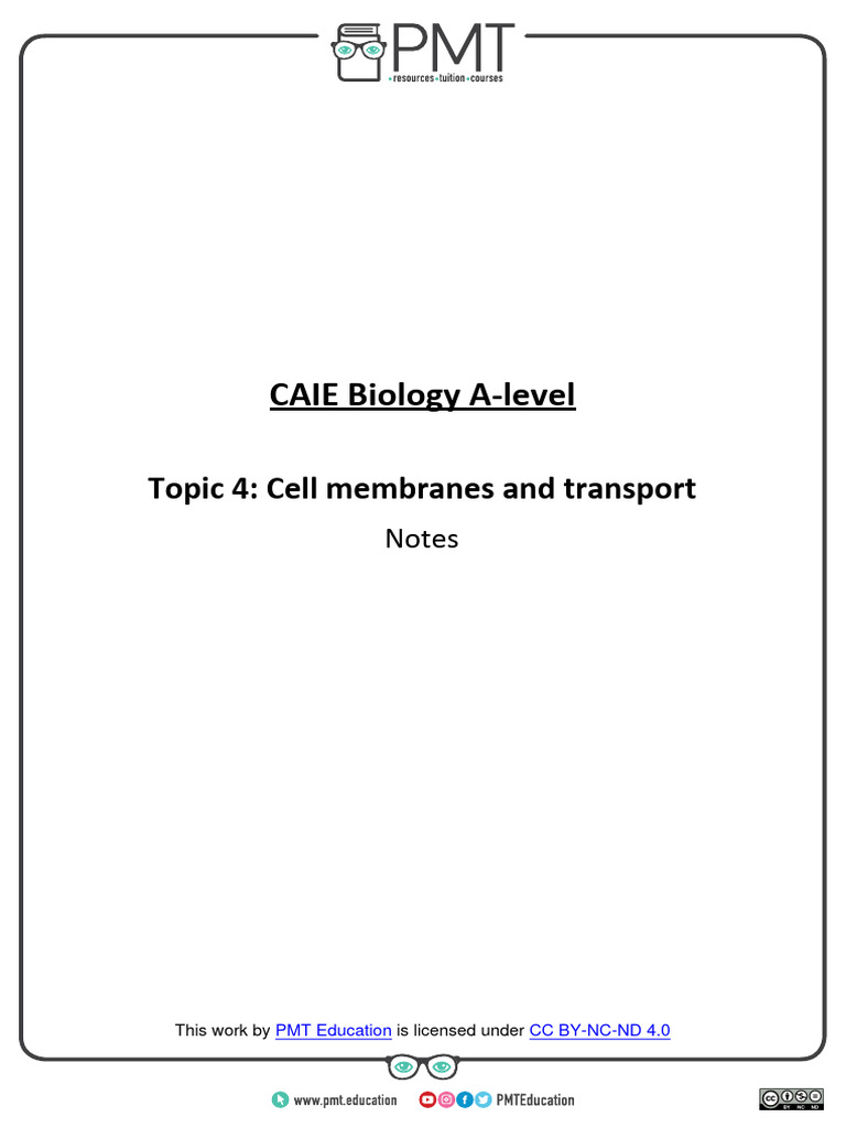 Summary Notes - Topic 4 Cell membranes and transport - CAIE Biology A ...