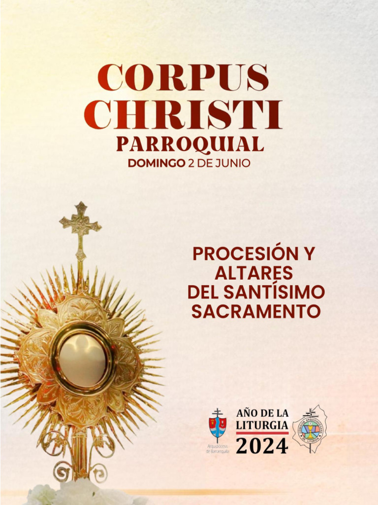 Procesión y Altares Corpus Christi Parroquial 2024 | PDF | eucaristía | Cristo (título)