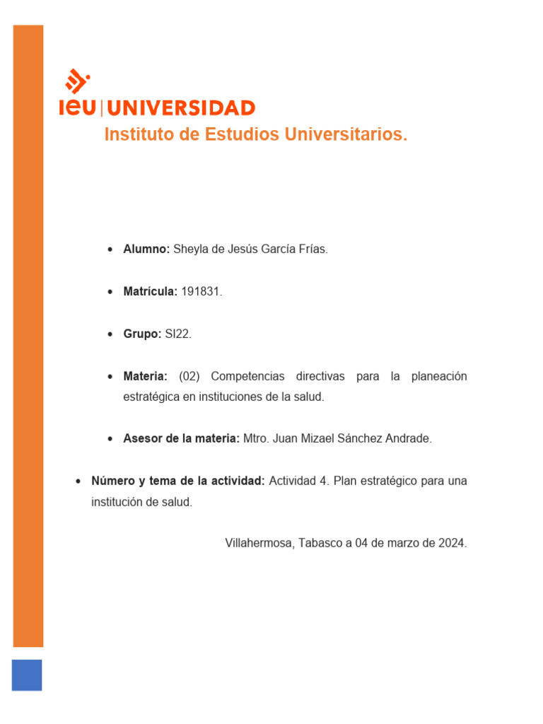 SJGF-ACTIVIDAD 4- PLAN ESTRATÉGICO PARA UNA INSTITUCIÓN DE SALUD ...