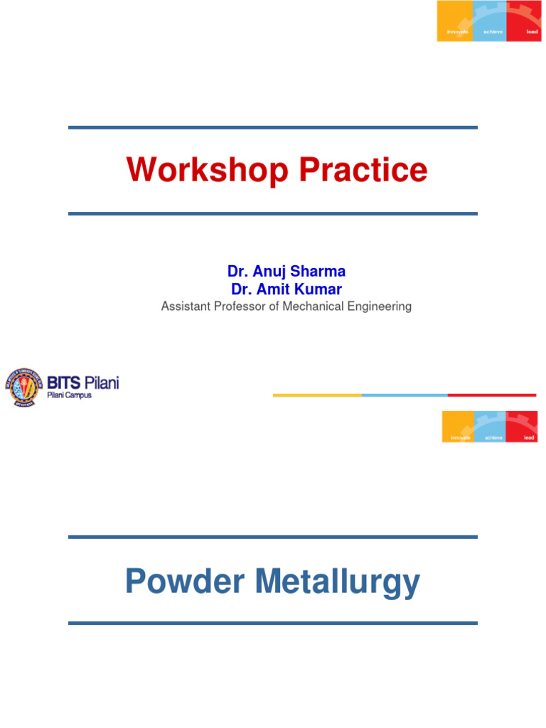 Lecture 11 - Powder Metallurgy | PDF | Sintering | Chemistry