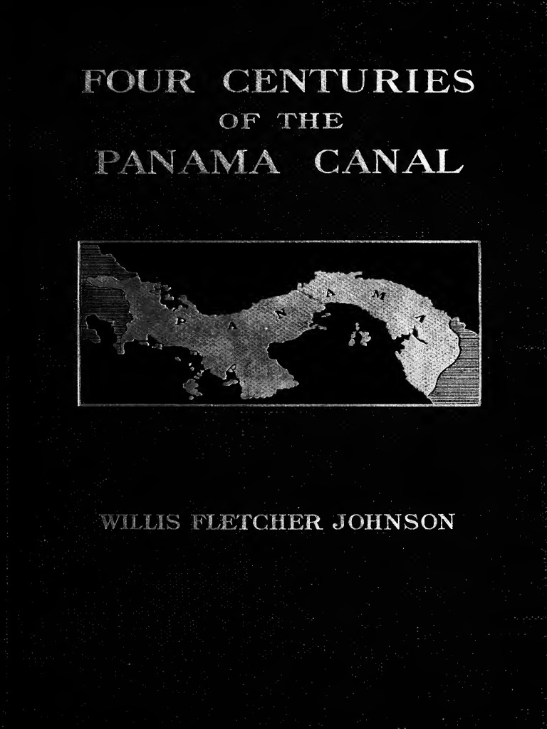 Four Centuries of Panama | PDF | Christopher Columbus | Panama Canal